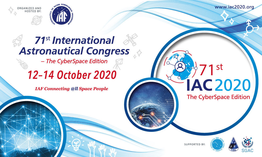 71st International Astronautical Congress (IAC 2020) – The CyberSpace ...